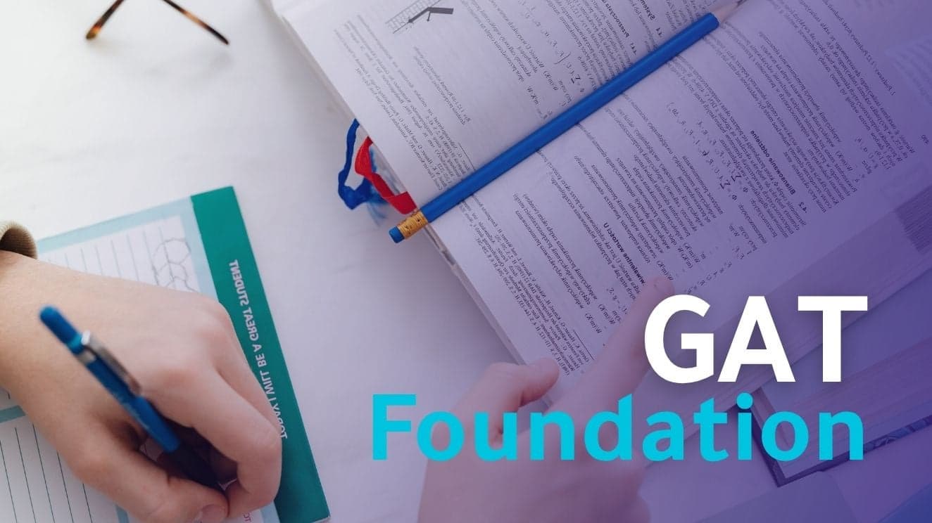 GAT Test Prep – 2-in-1 Foundation & Advanced